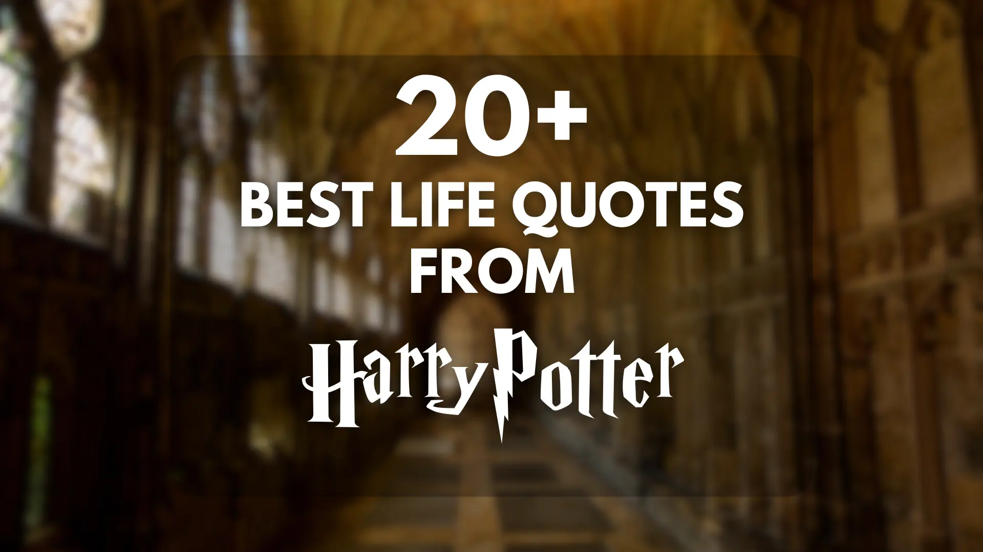 20+ Best Life Quotes From Harry Potter Series - Radiant Lifestyle By ...